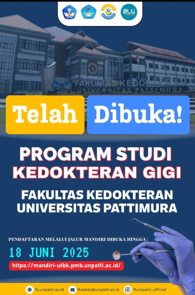 Unpatti Terima Mahasiswa Baru Jalur Mandiri-UTBK Dua Gelombang, di FK Ada Kedokteran Gigi - ZonaInfo